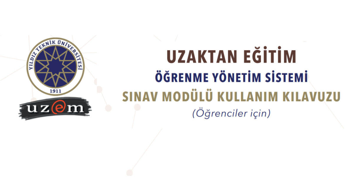 YTÜ Online Sınav Giriş, Kullanım Kılavuzu ve Detaylar | YTÜ Kampüs